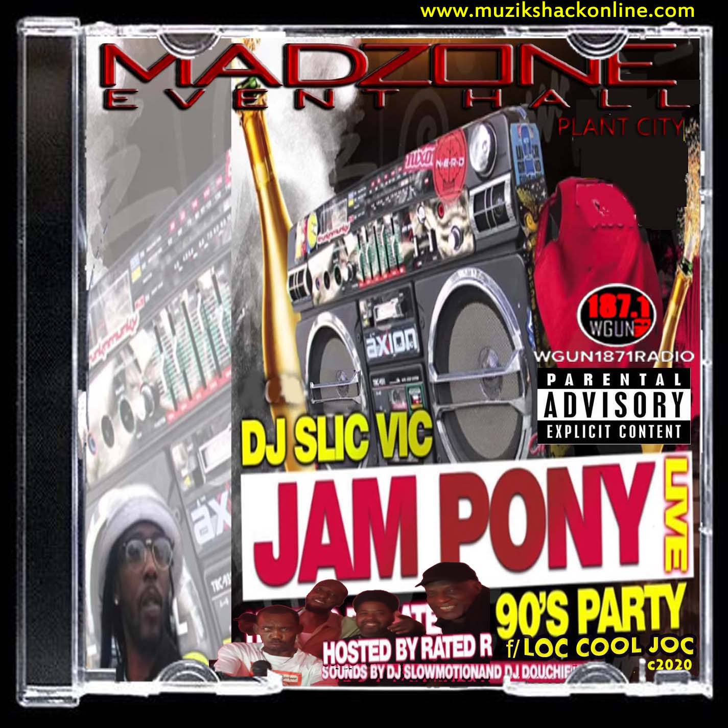 JAM PONY - THE MADZONE PLANT CITY (LIVE COPY) c2020 – Muzik-Shack-Online