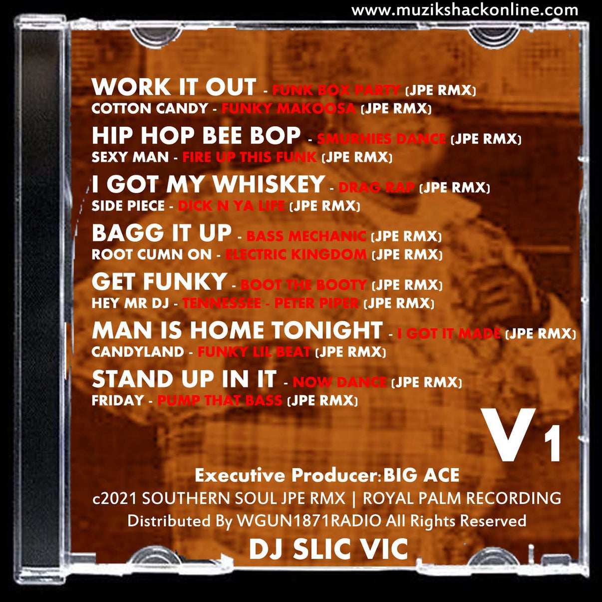 SLIC VIC - SOUTHERN SOUL JPE RMXS VOL 1 c2021 – Muzik-Shack-Online